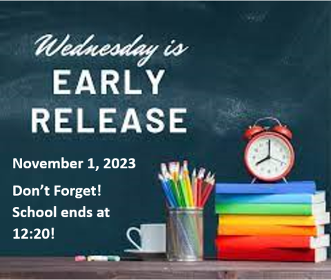 Early Release Day Tomorrow! November 1, 2023 | Deer Park Elementary School